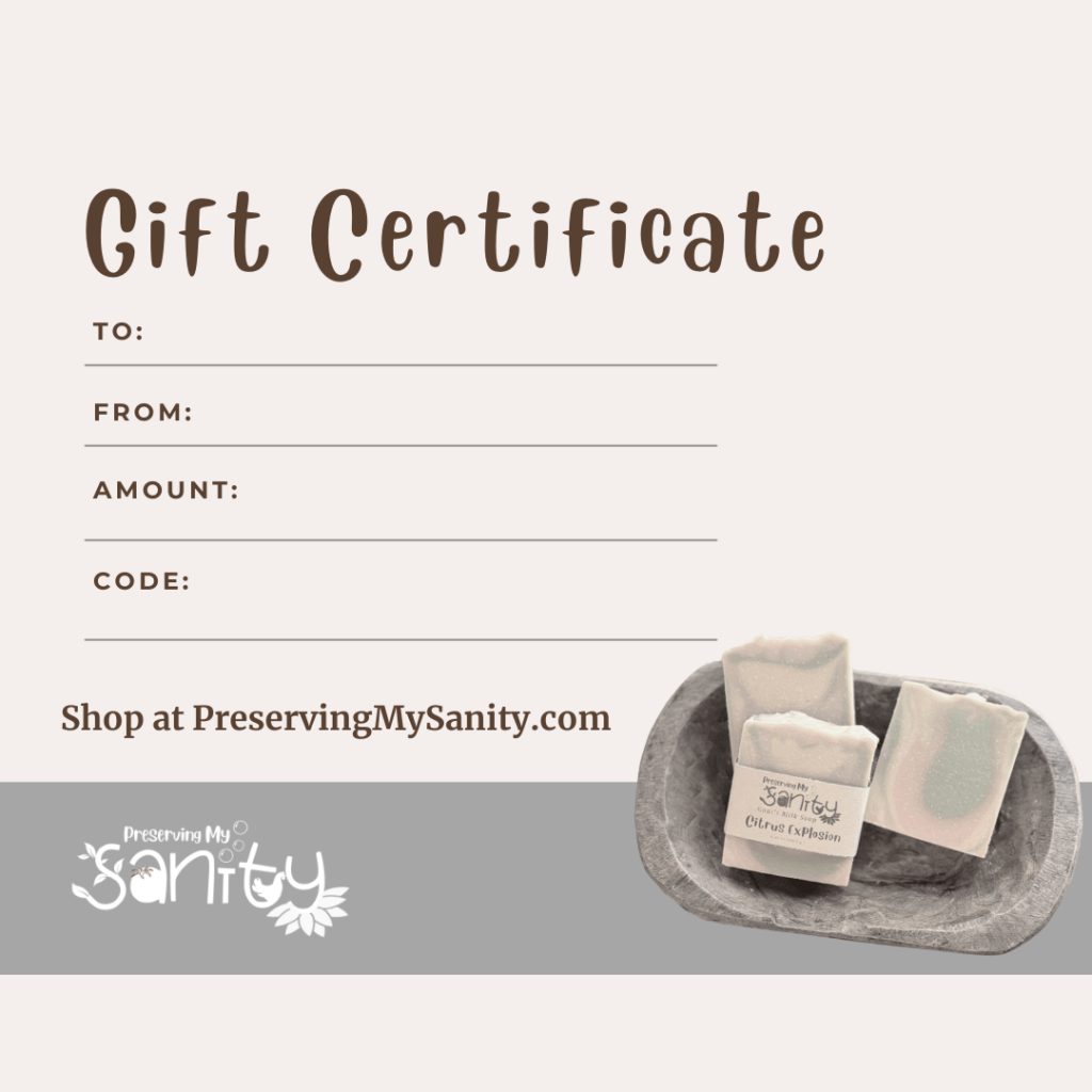 Printable Gift Certificate - Preserving My Sanity
