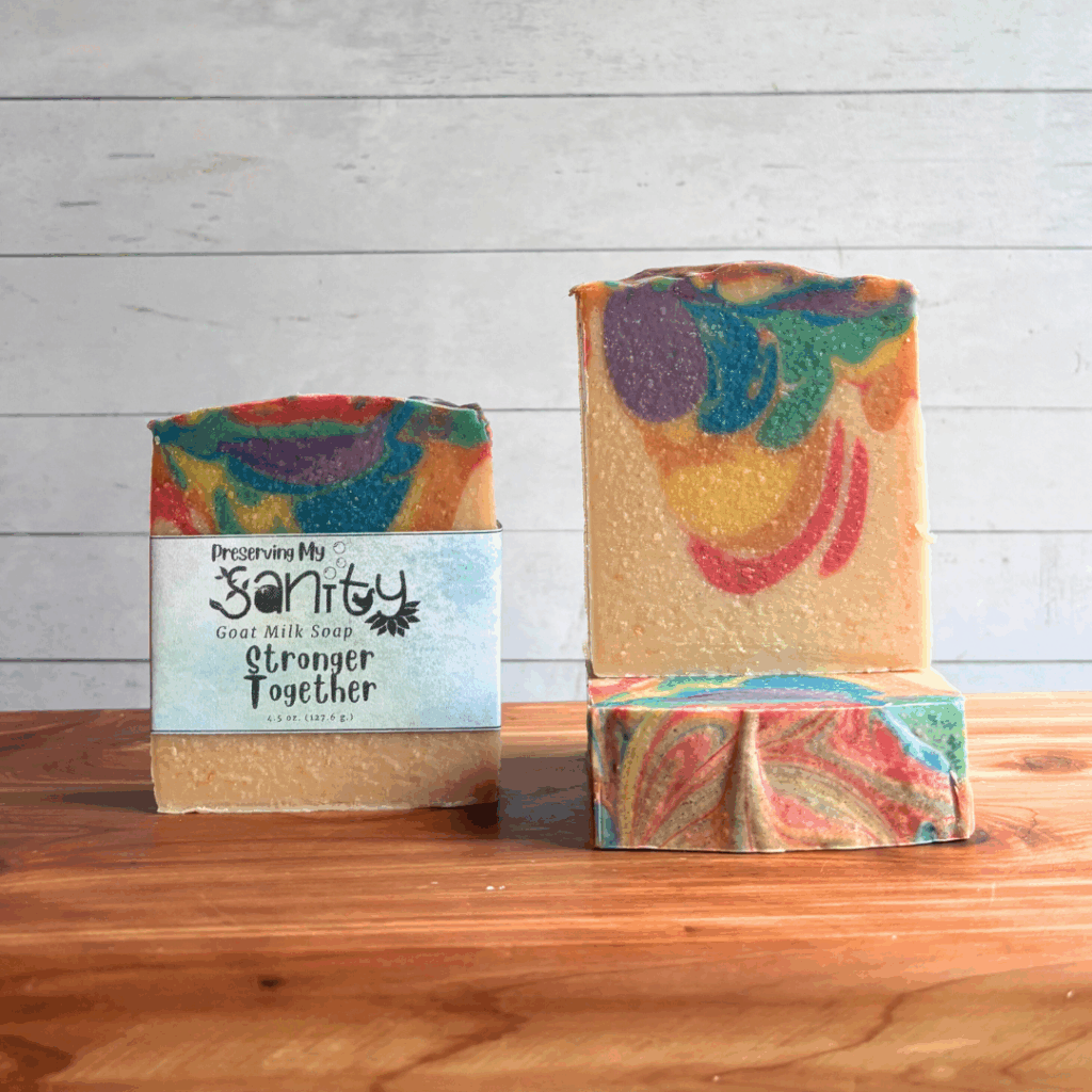 Stronger Together Soap - Preserving My Sanity