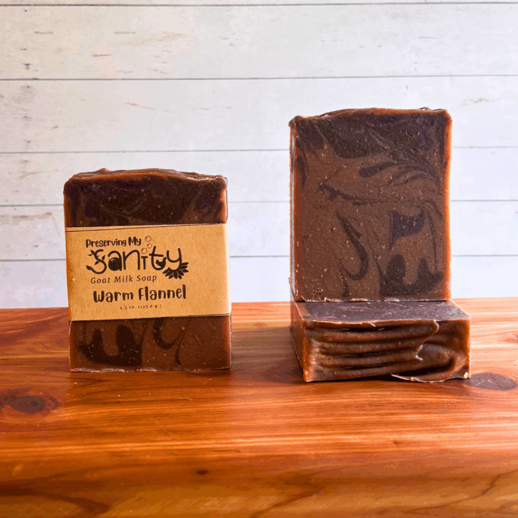Warm Flannel Soap - Preserving My Sanity